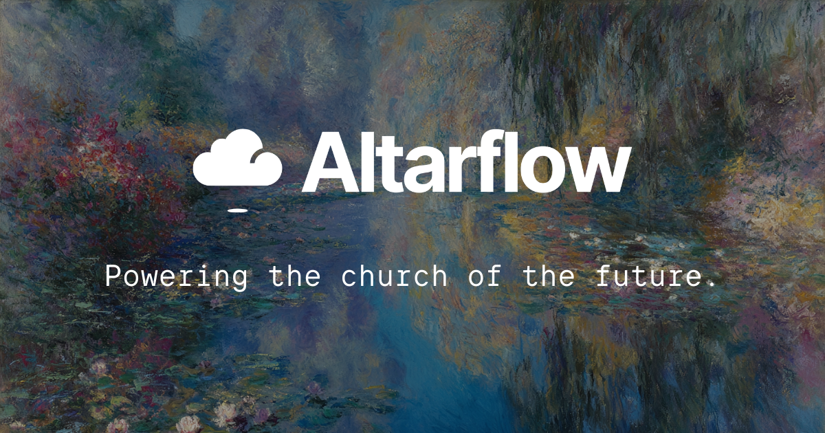 Altarflow - Church Management Platform
